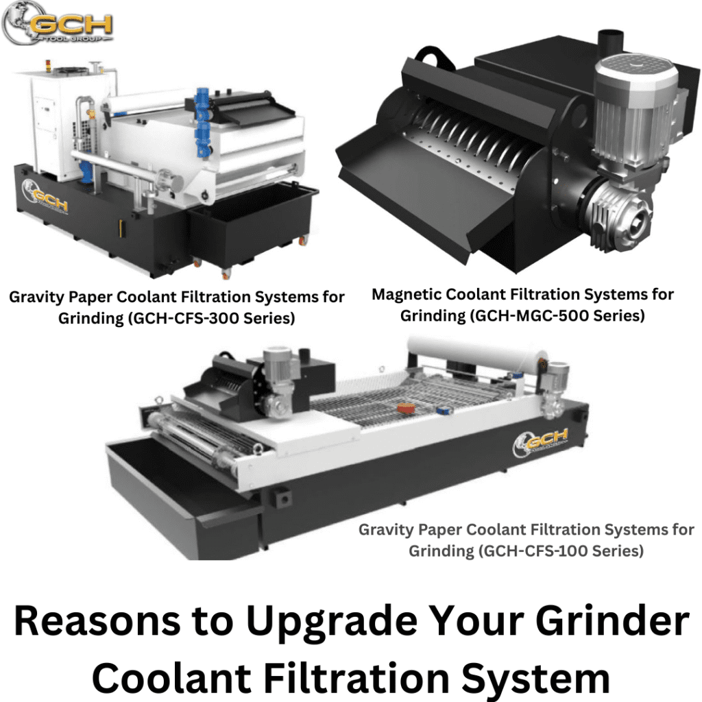 Why Upgrade Your Grinder Coolant Filtration System